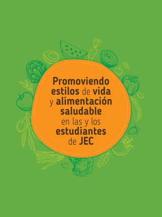 Promoviendo estilos-vida-alimentacion-saludable | PDF