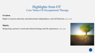 Overview of the Occupational Therapy foundations | PPT