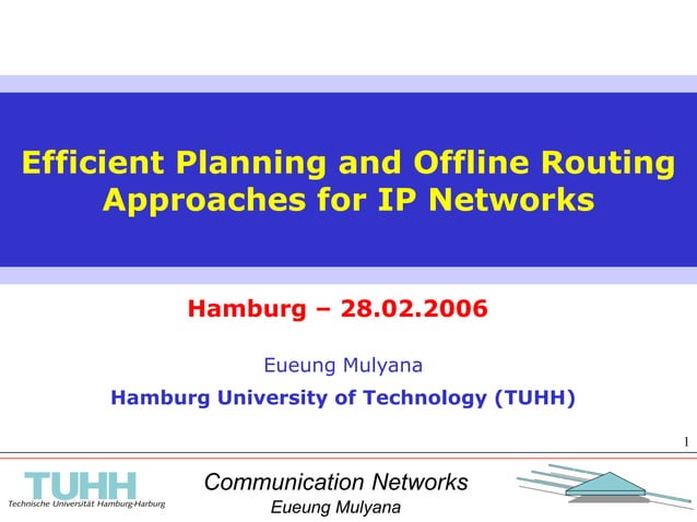 Efficient Planning and Offline Routing Approaches for IP Networks | PPT