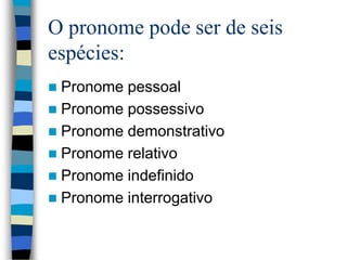 Aula 3 - Gramática Normativa: Pronome I | PPTX | Wedding | Personal Celebrations & Life Events