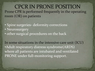 Prone cpcr | PPTX | First Aid | Injuries