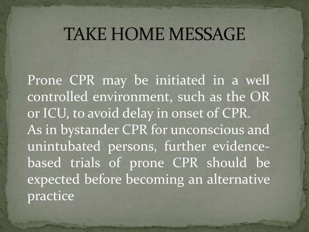 Prone cpcr | PPTX | First Aid | Injuries