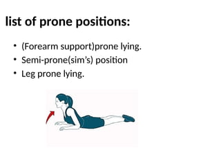 PRONE LYING POSITION AND ASSESSMENT AND TREATMENT.pptx