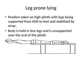 PRONE LYING POSITION AND ASSESSMENT AND TREATMENT.pptx