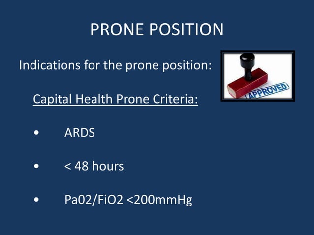Prone Position | PPTX | Lung and Respiratory Health | Diseases and ...