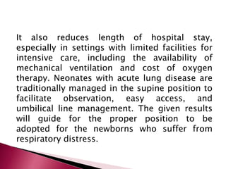 Impact of Positioning on Neonate with Respiratory Distress: Supine Vs ...
