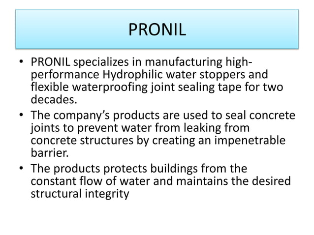 PRONIL water stopper and waterproofing joint sealing tapes.pptx