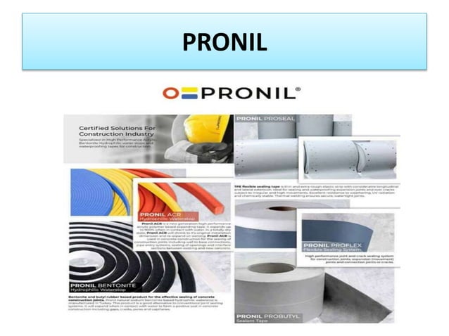 PRONIL water stopper and waterproofing joint sealing tapes.pptx