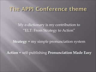 Pronunciation Made Easy_Apr2013 | PPT