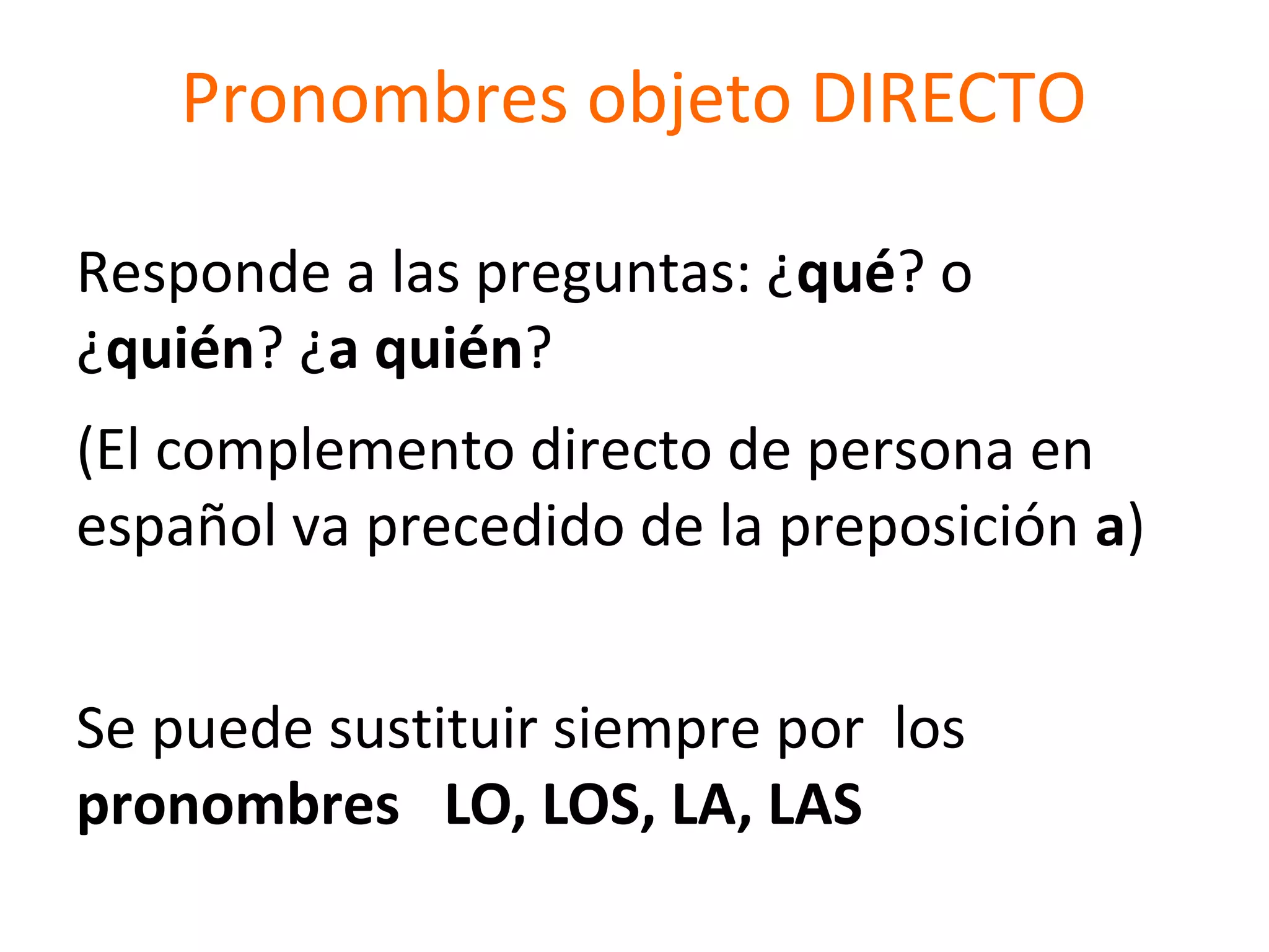Pronombres objeto directo indirecto | ODP