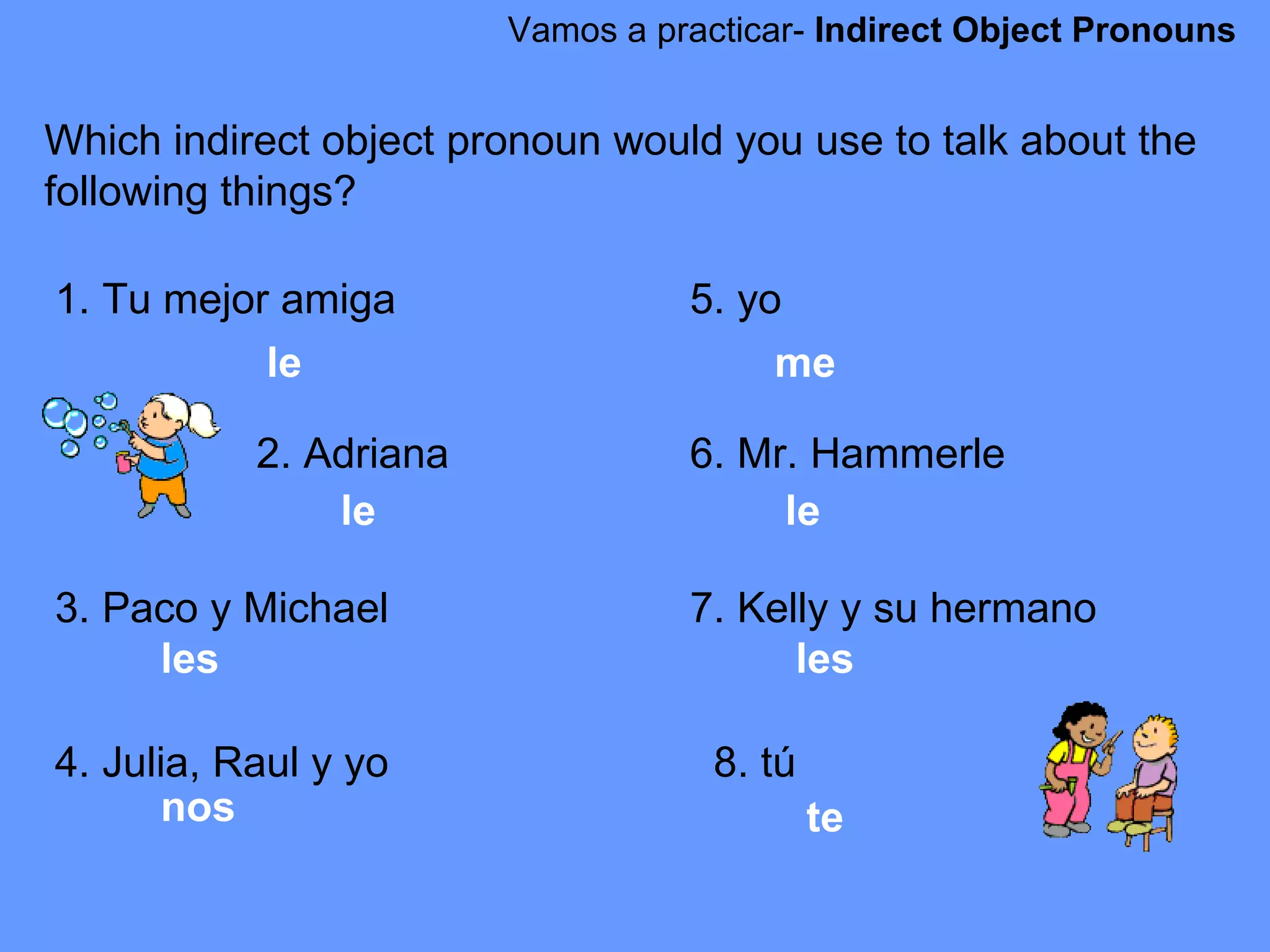 Pronombres de complementos indirectos | PPT