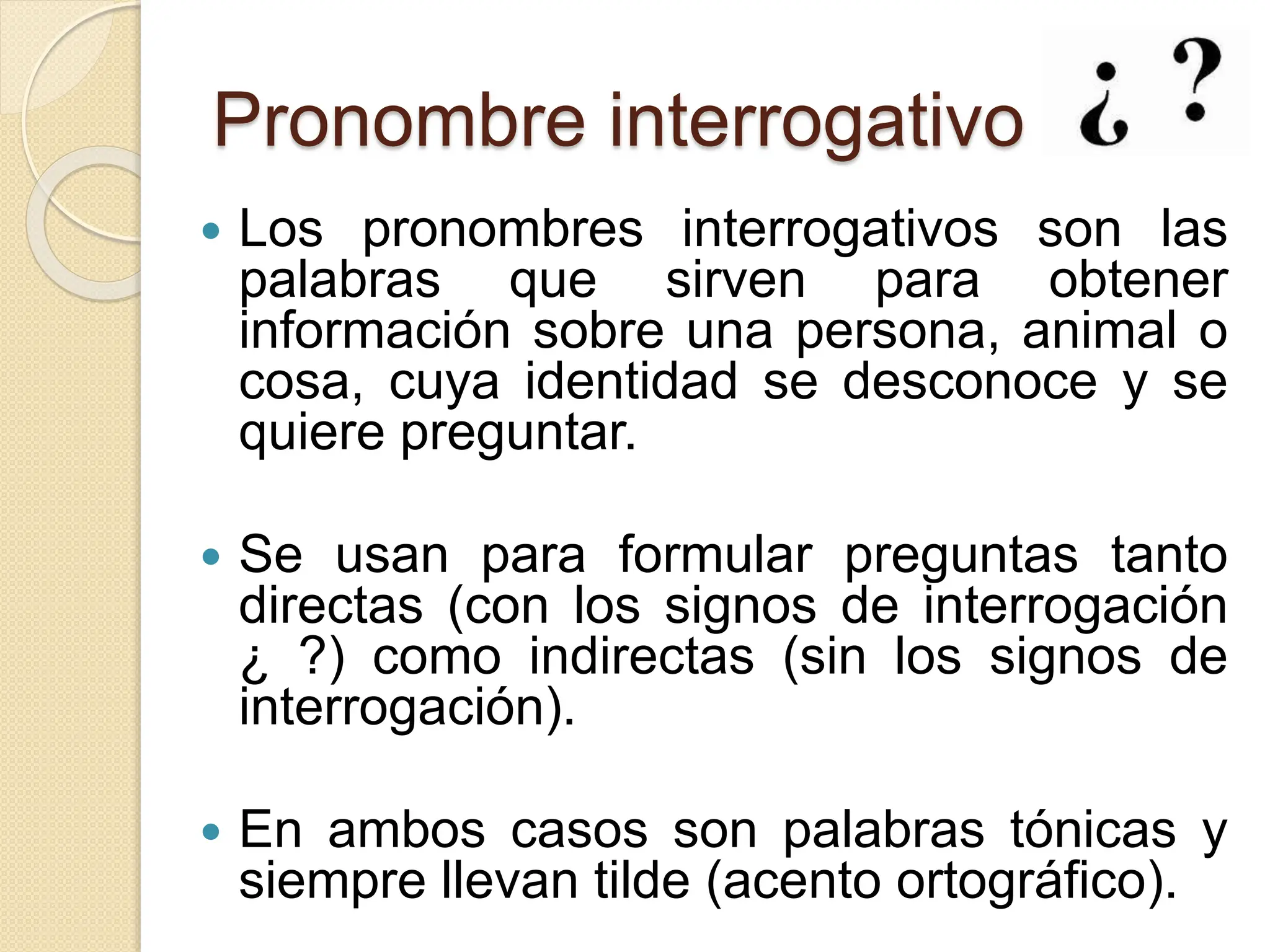 pronombres interrogativos 6 basico b.pptx
