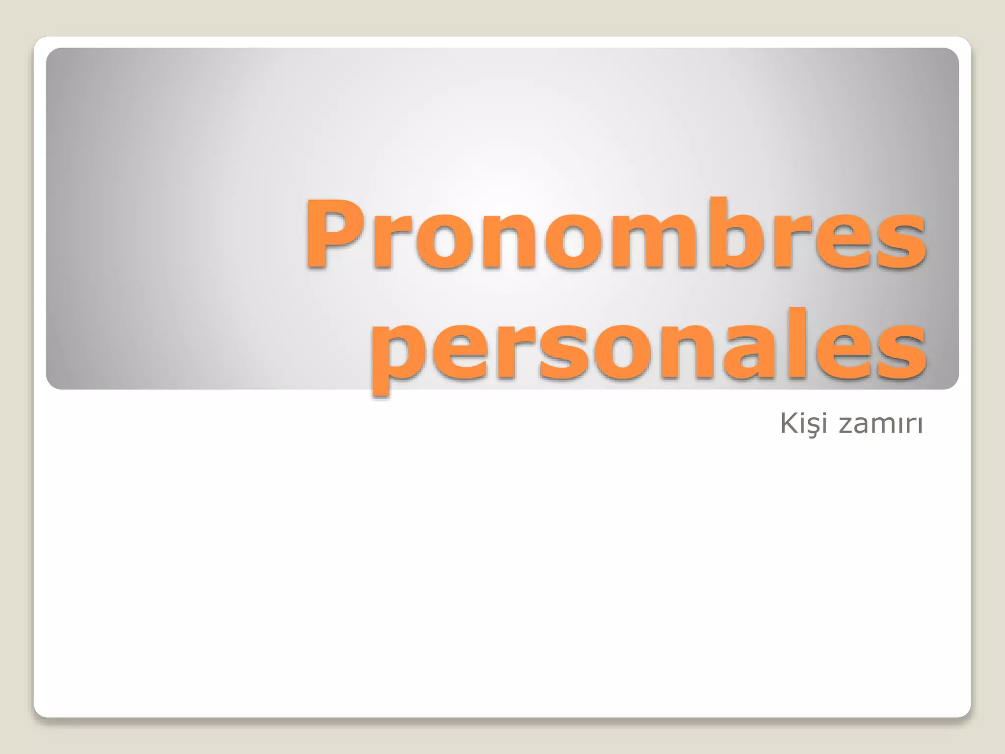 Pronombres personales | PPTX