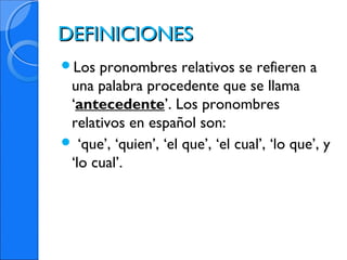 Pronombres relativos.blog de hispanistas de agadir. | PPT