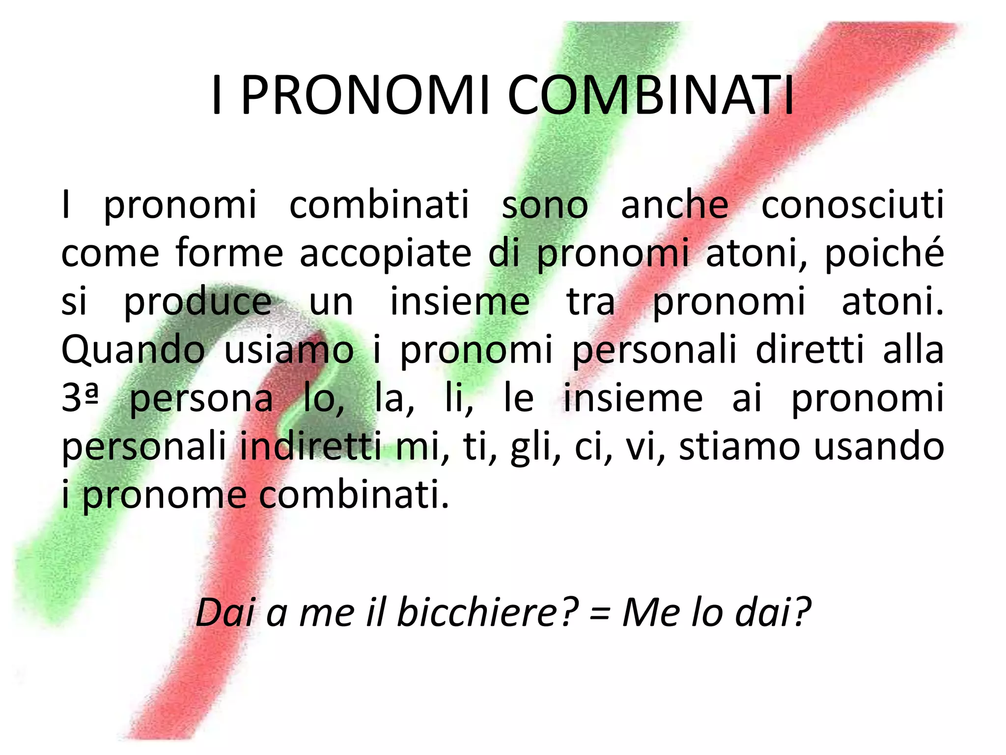 Pronomi combinati | PPTX