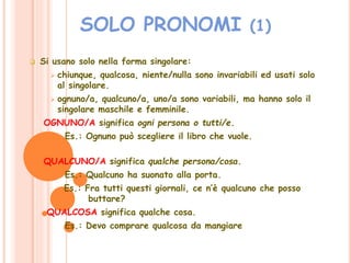 Tutti I Pronomi Indefiniti