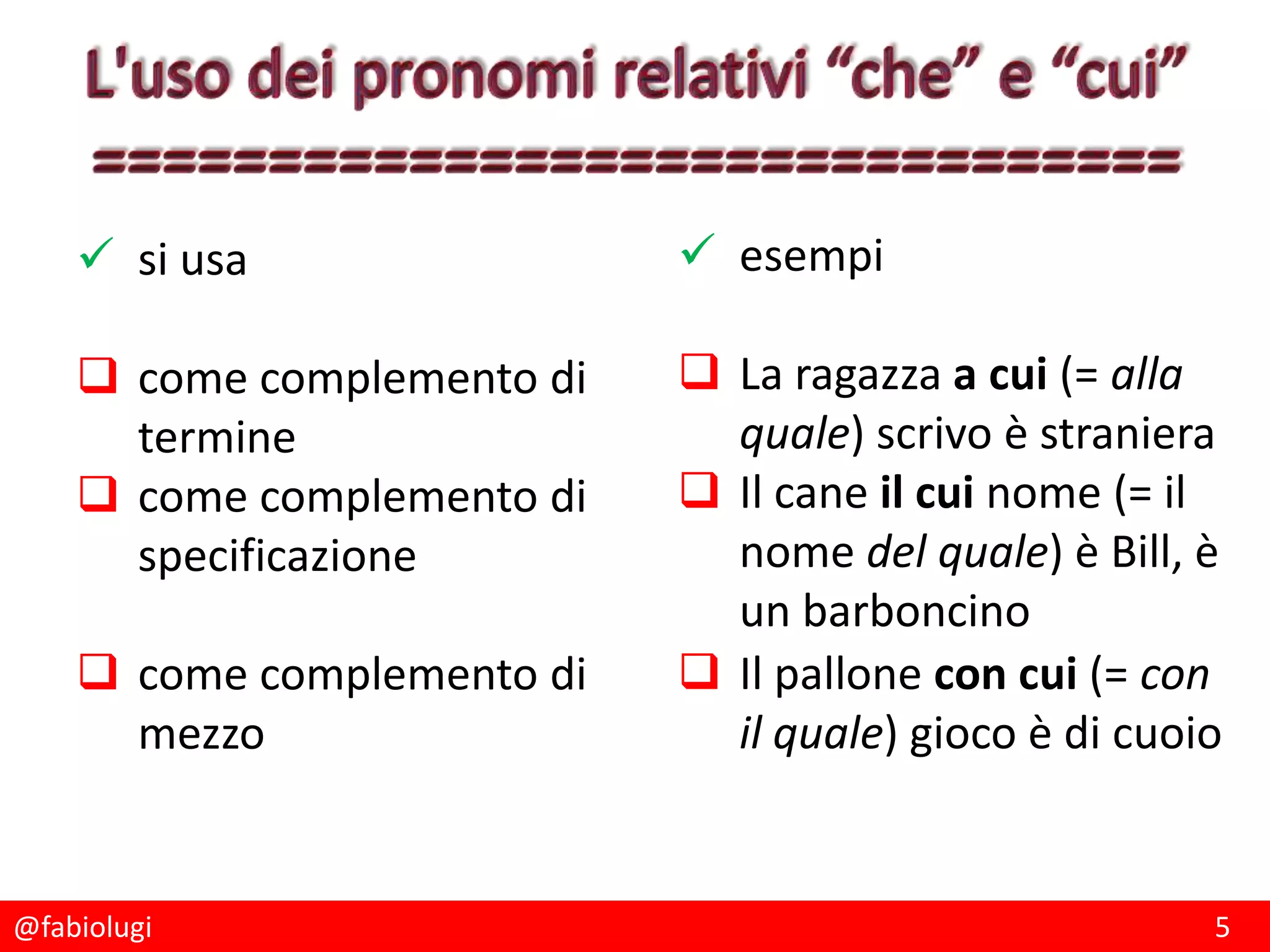 Pronomi relativi 2 | PPTX