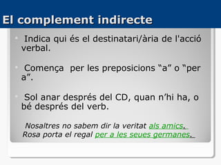 Pronoms febles amb funció CI | PPT