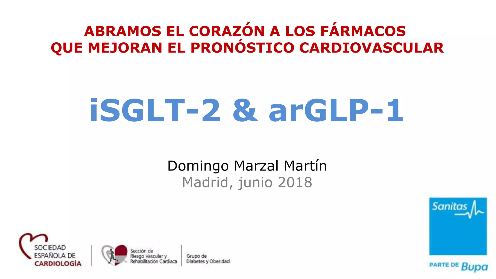 Diabetes en prevención secundaria. iSGLT2 y arGLP1 | PDF