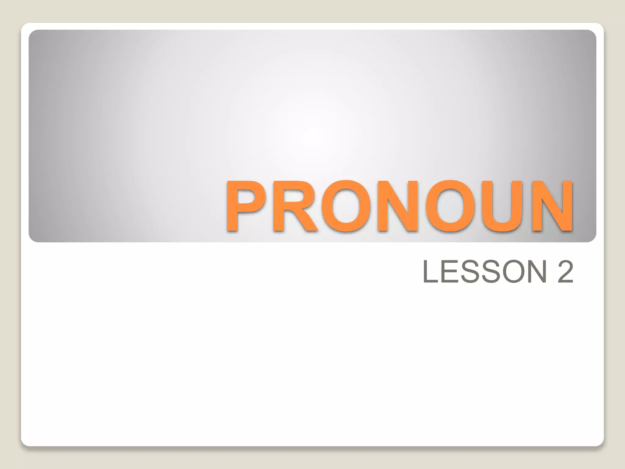 PRONOUN.pptx