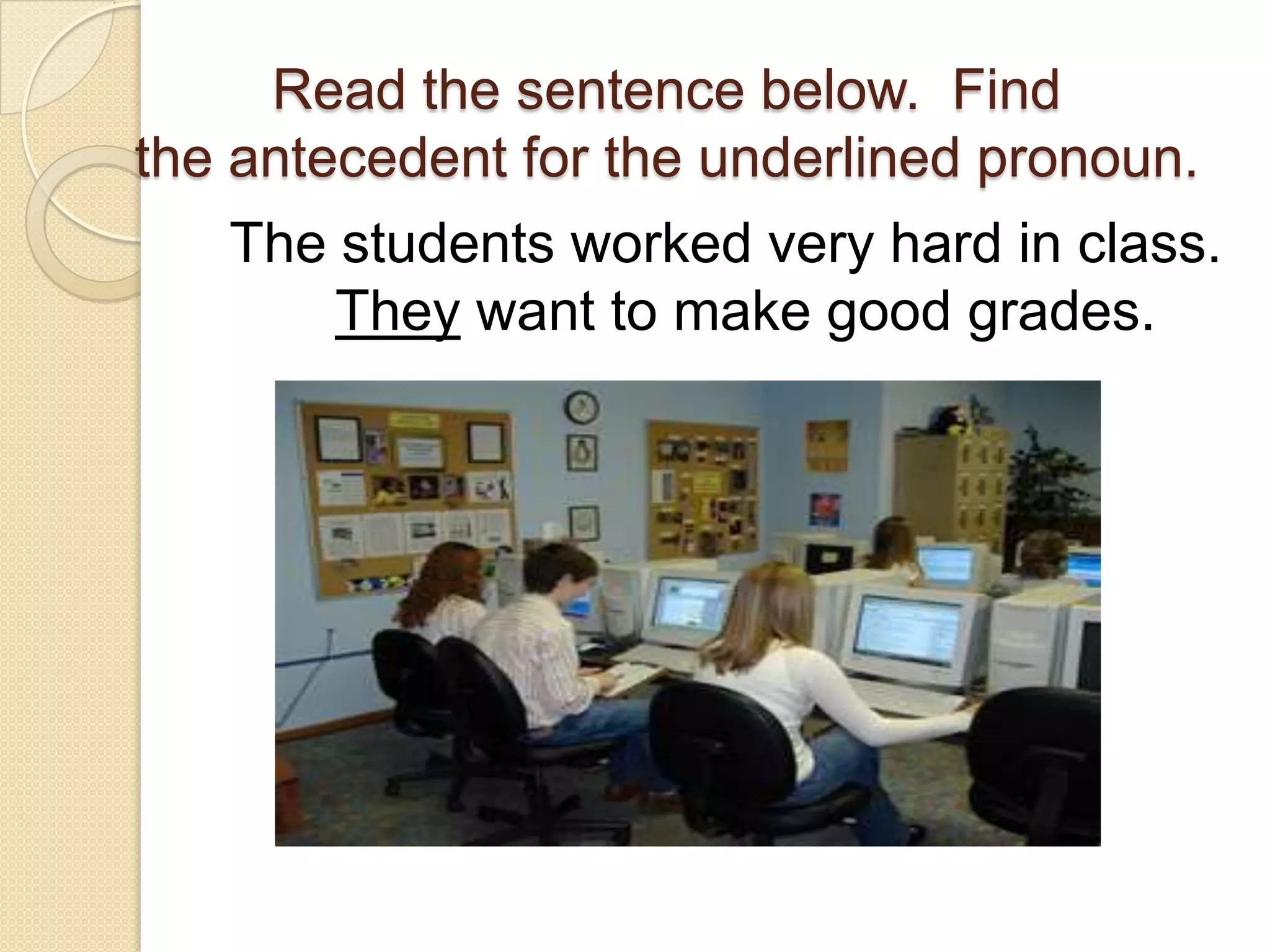 Pronoun Antecedents | PPTX