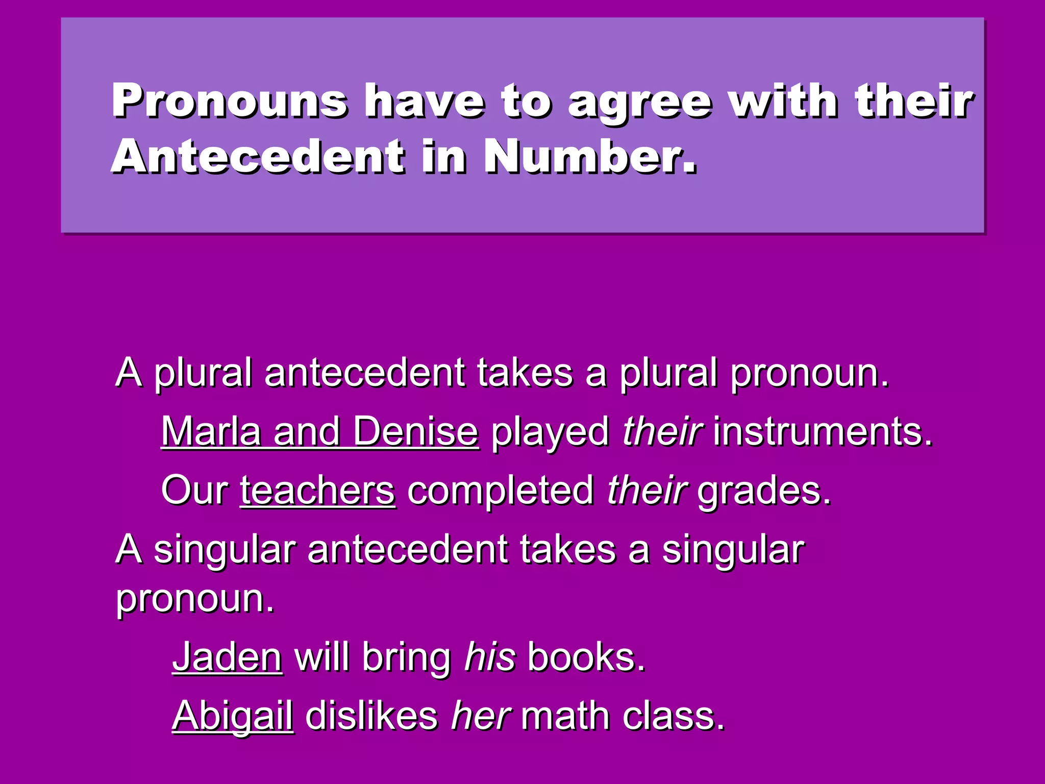 Pronoun antecedent agreement | PPT