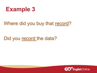 Pronouncing 2 syllable nouns and verbs | PPTX