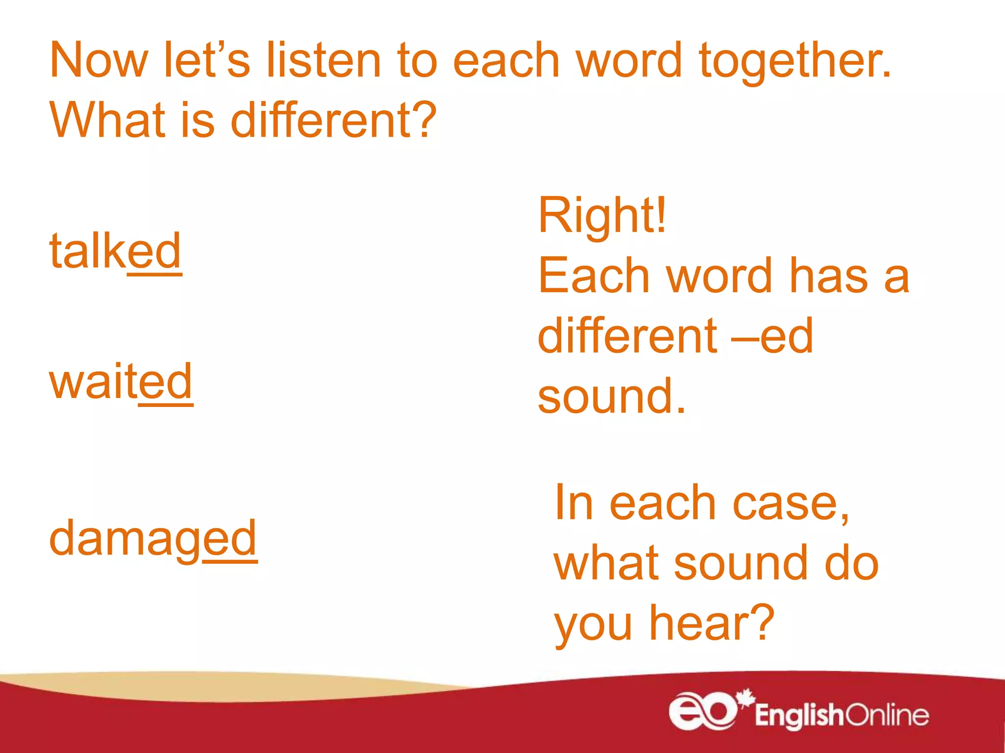 Pronunciation of the simple past -ed | PPTX