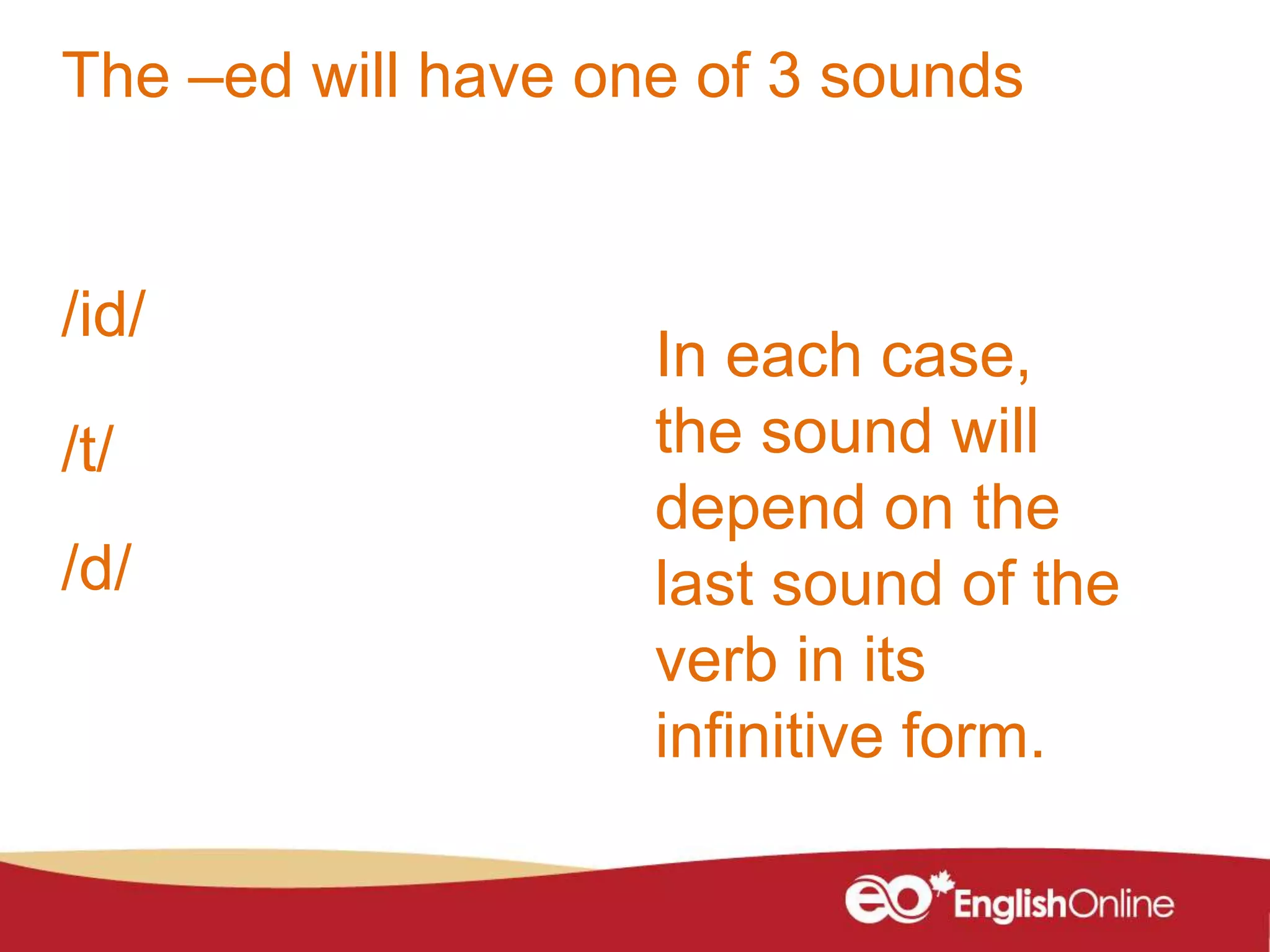 Pronunciation of the simple past -ed | PPTX
