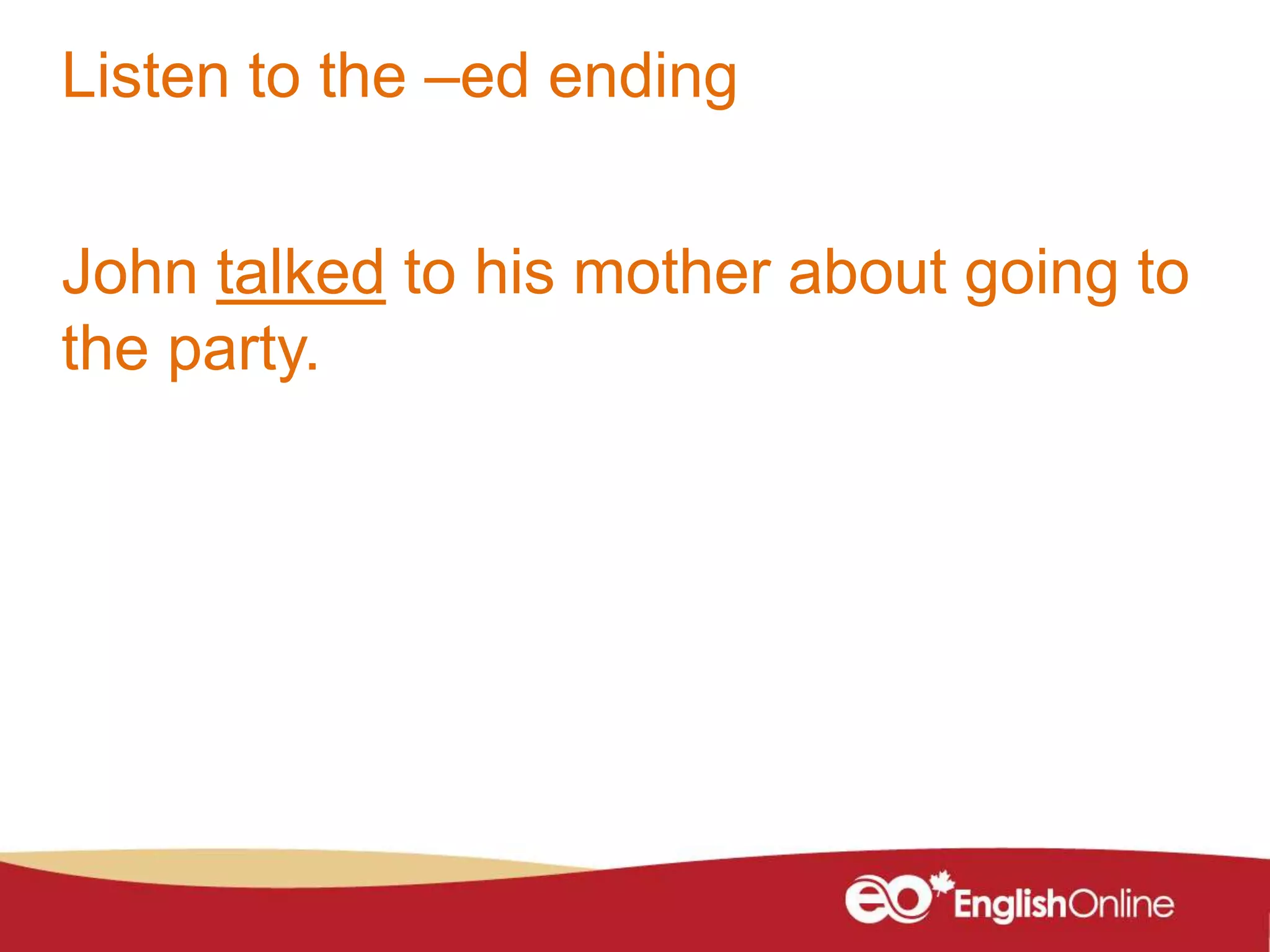 Pronunciation of the simple past -ed | PPTX