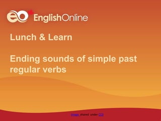 Pronunciation of the simple past -ed | PPTX