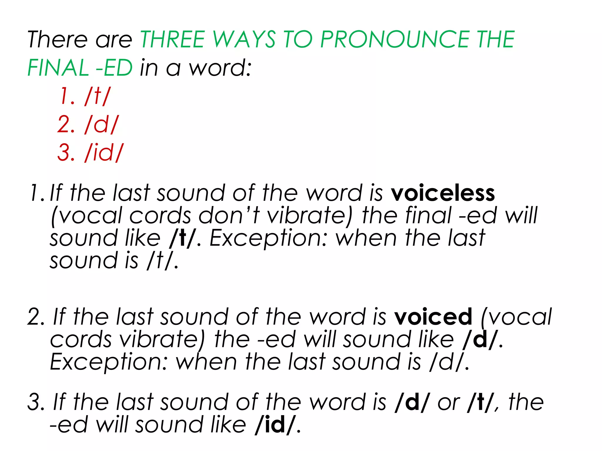 Pronouncing the final –ed | PPT