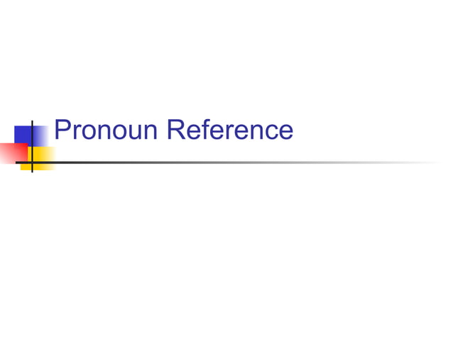 Pronoun reference powerpoint | PPT