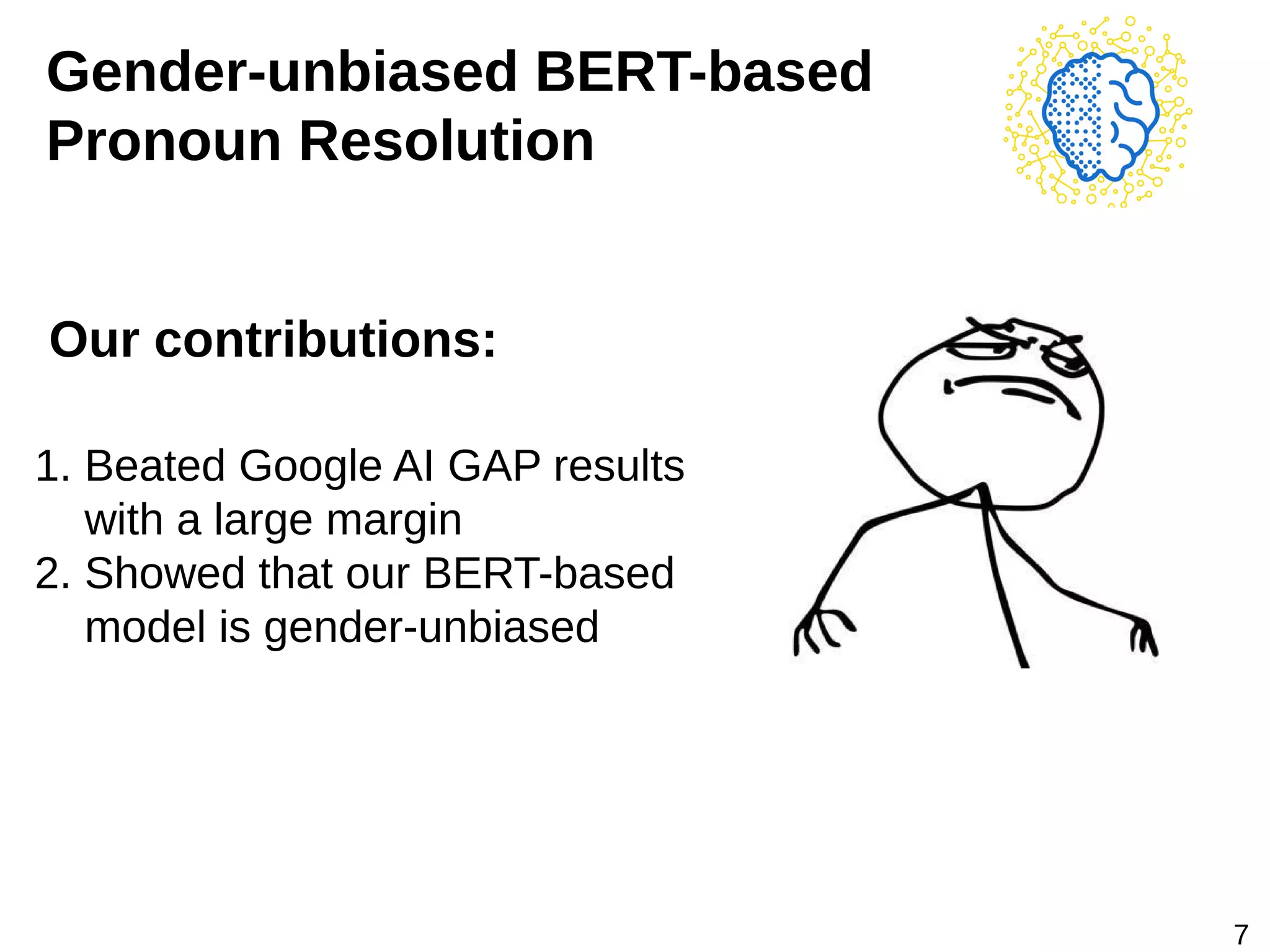 Gender-unbiased BERT-based Pronoun Resolution | PDF