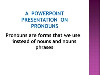 POWERPOINT-Pronouns | PPT