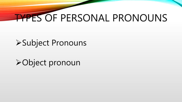 Pronouns and its types | PPTX