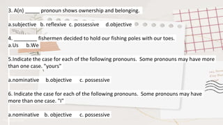 The Cases of Pronouns and its definition | PPTX