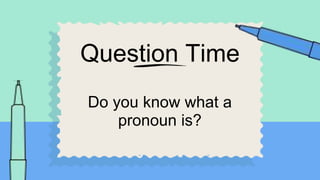 pronouns - basic English grammar for children | PPTX