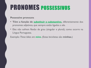 Língua Inglesa (English): Pronouns (pronomes).pptx