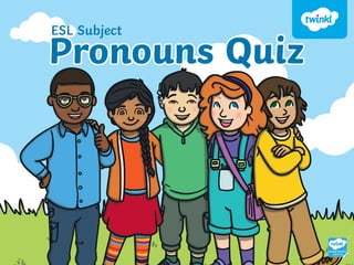 Pronouns in English learn english with fun.pptx