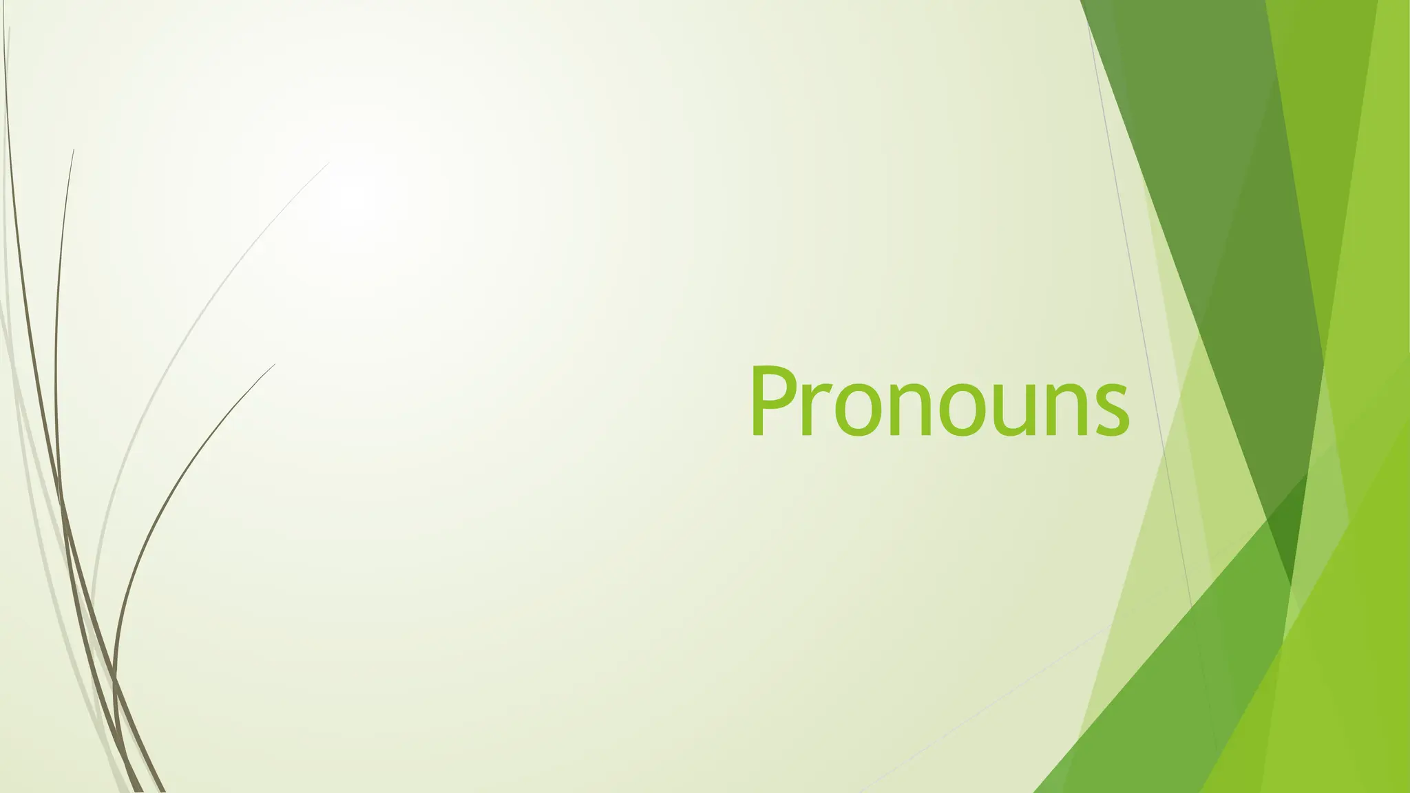 slide sobre os pronomes pessoais, pronomes possessivos, adjetivos e reflexivos. | PPTX