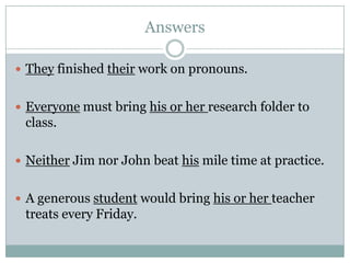 Pronouns agree in number | PPTX