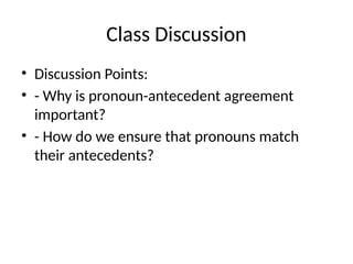 Pronouns_and_Antecedents_Lesson_Expanded (1).pptx