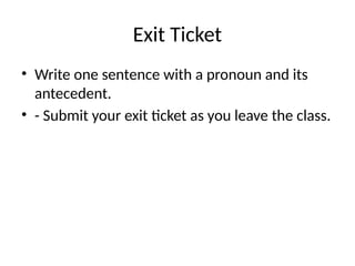 Pronouns_and_Antecedents_Lesson_Expanded (1).pptx