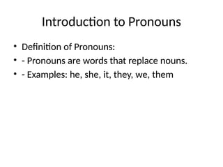 Pronouns_and_Antecedents_Lesson_Expanded (1).pptx