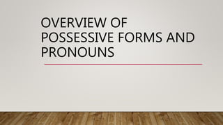 Pronouns and possesives corrected | PPTX