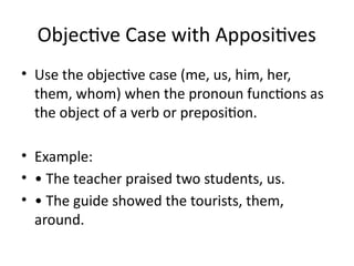 Pronouns Appositives -all types of pronouns | PPTX