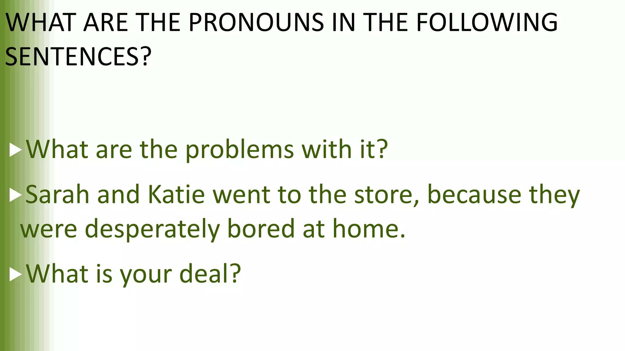 Pronoun shift | PPTX