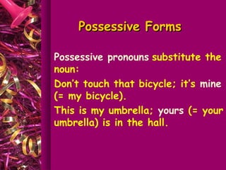 Pronouns & possessive forms | PPT