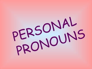 Pronouns powerpoint | PPT